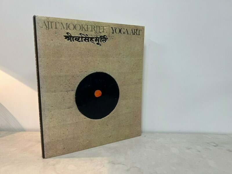 Yoga Art Ajit Mookerjee (W/Philip Rawson) Thames And Hudson London 1975 ...